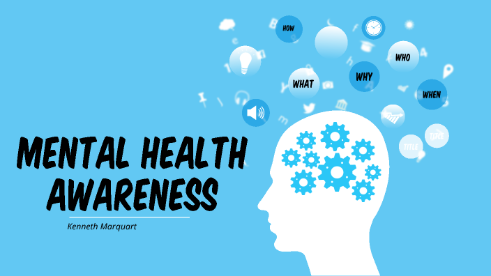 Mental Health by Kenneth Marquart on Prezi
