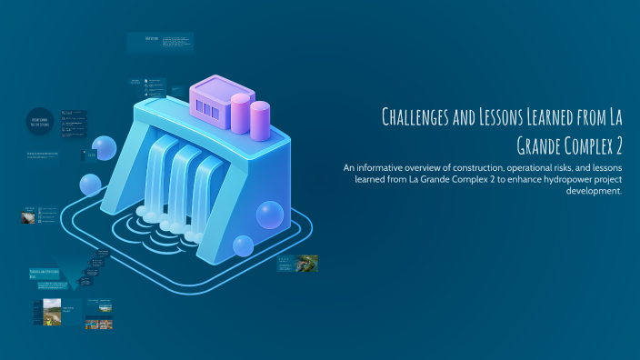 Challenges and Lessons Learned from La Grande Complex 2 by ALYSA DAOTWO ...