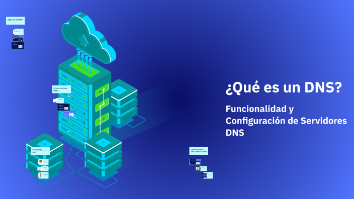 ¿Qué es un DNS? by Garu Leyen on Prezi