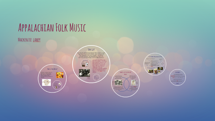 Appalachian Folk Music by on Prezi