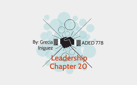 Leadership by Grecia Iniguez on Prezi
