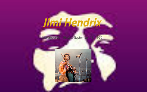 Jimi hendrix Prezi by Simon Torchetti on Prezi