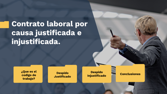 Contrato laboral por causa justificada e injustificada. by Scarleth ...