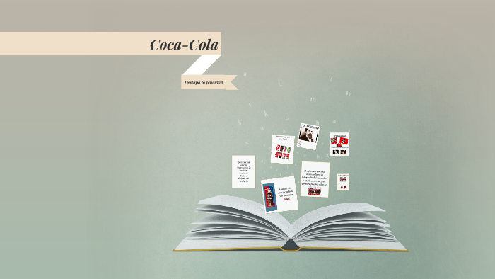 Coca-Cola by Irene CL on Prezi