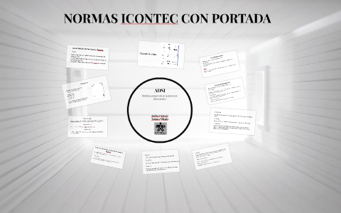 NORMAS ICONTEC CON PORTADA by Andre Garcez on Prezi