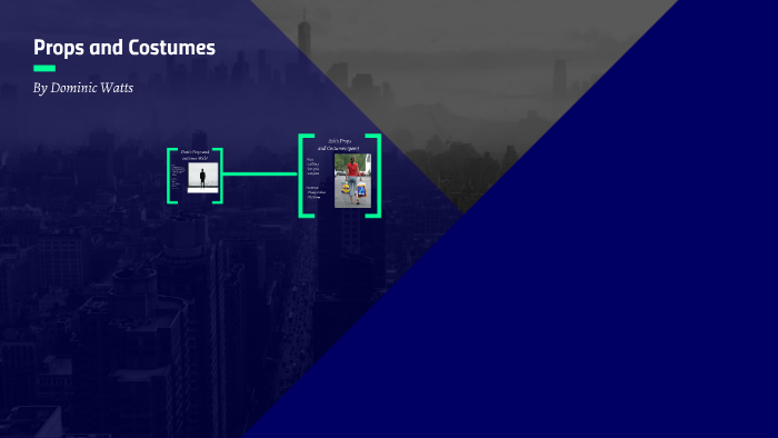 Props and Costumes by Ashleigh Holland on Prezi