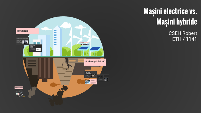 Mașini electrice vs. Mașini hybride by Cseh Robert on Prezi