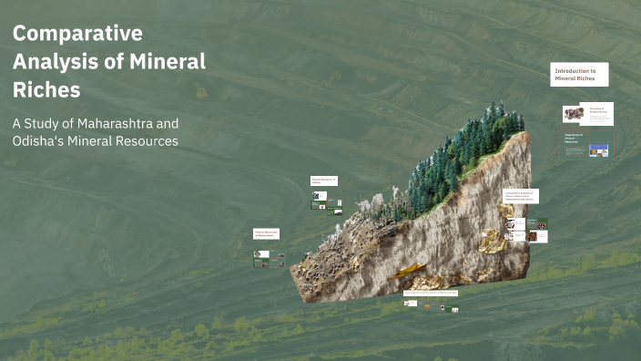 Comparative Analysis of Mineral Riches by Ranjit Kumar on Prezi