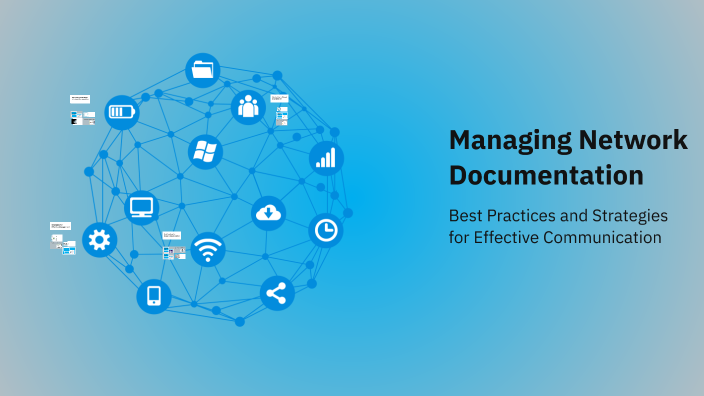 Managing Network Documentation by Irtaza Azhar 088 on Prezi Managing Network Documentation by Irtaza Azhar 088 on Prezi