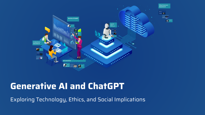 Generative AI and ChatGPT by George G on Prezi