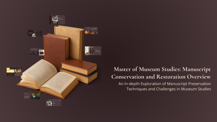 Master of Museum Studies: Manuscript Conservation and Restoration ...