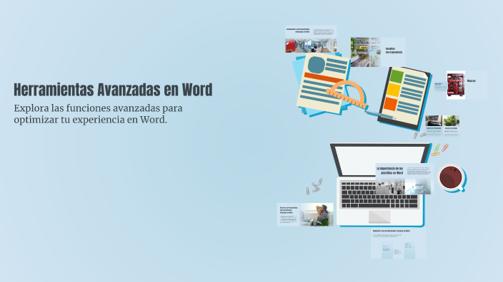 Herramientas Avanzadas en Word by Perla Valentina Jiménez López on Prezi