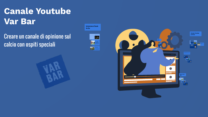 Canale Youtube Var Bar by Var Bar on Prezi