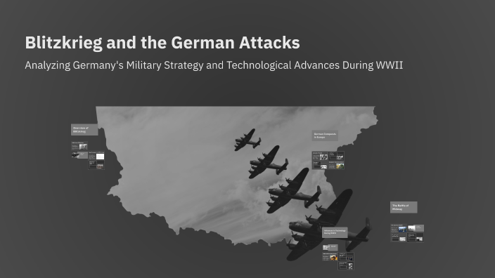 Blitzkrieg and the German Attacks by Kris Scott on Prezi