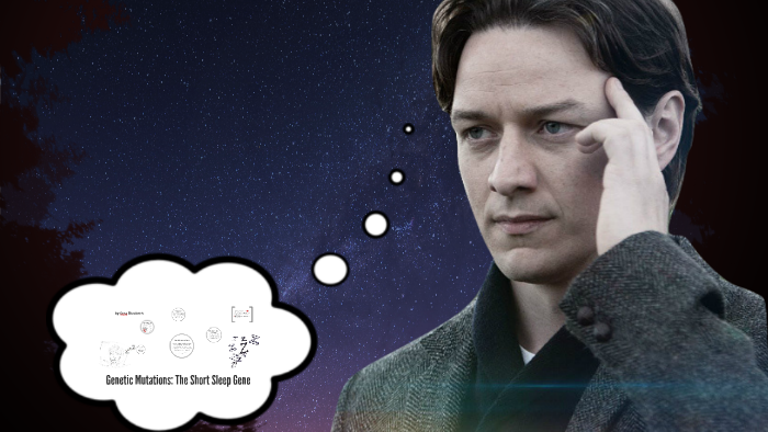 Genetic Mutations; The Short Sleep Gene by S Davidson on Prezi