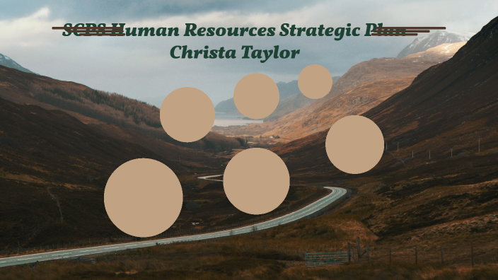 SCPS Human Resources Strategic Plan by Christa Taylor on Prezi