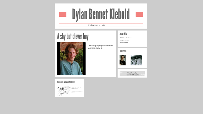 Dylan Bennet Klebold by Linea Edvardsen on Prezi