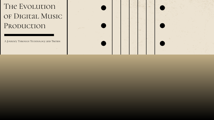 The Evolution of Digital Music Production by Nevan on Prezi