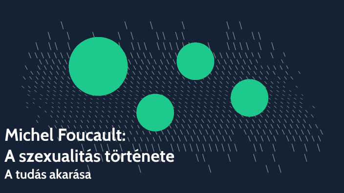 Foucault by Anna Rácz on Prezi