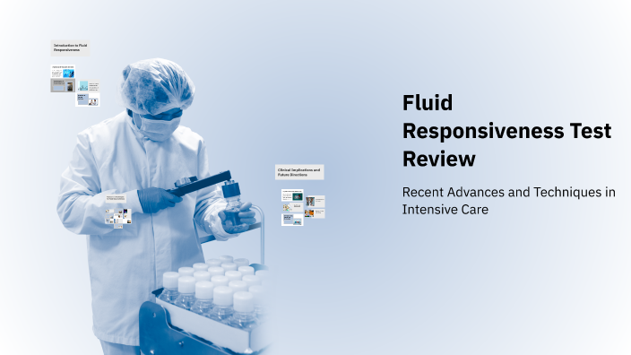 Fluid Responsiveness Test Review by marc vives on Prezi