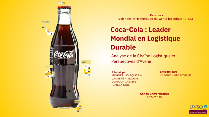 Coca-Cola : Leader Mondial en Logistique Durable by Sanae Sanae on Prezi