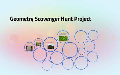 Geometry Scavenger Hunt Project by Amanda Macfarlane on Prezi
