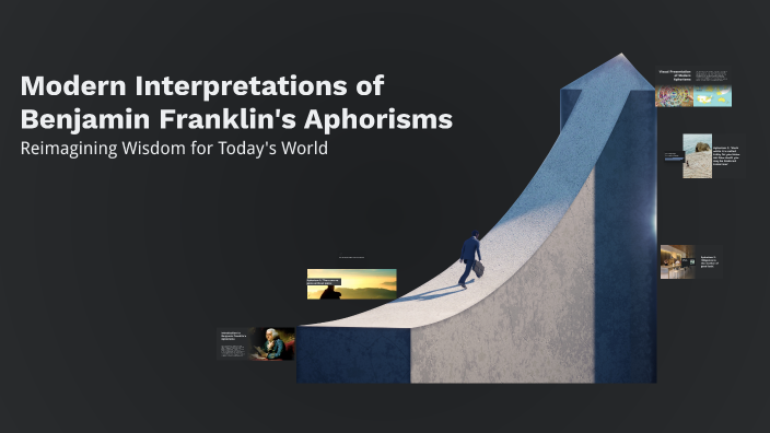 Modern Interpretations of Benjamin Franklin's Aphorisms by arthur ruge ...