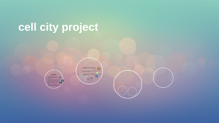 cell city project by on Prezi