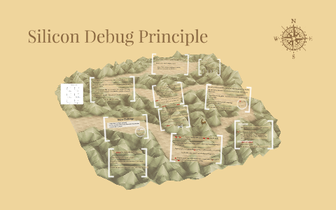 Silicon Debug Principle by Dinesh S on Prezi