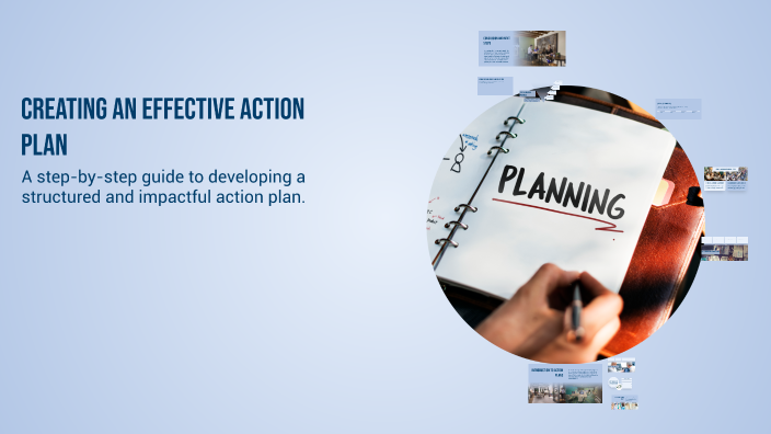 Creating an Effective Action Plan by STEPHANIE JOY SABLON on Prezi