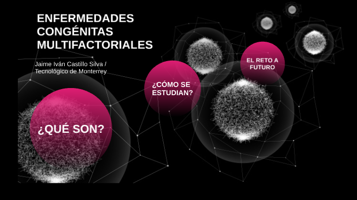 Enfermedades multifactoriales by Jaime Iván Castillo Silva on Prezi