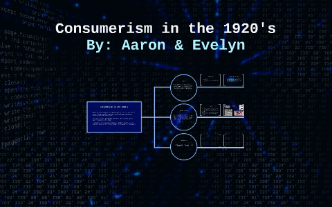 Consumerism in the 1920's by Evelyn Quinones on Prezi