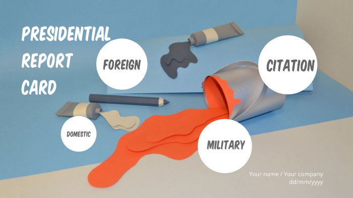Presidential Report Card by Grant Holcomb on Prezi