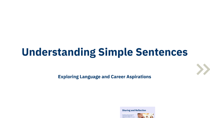 Understanding Simple Sentences by Zach Patrick-Riley on Prezi