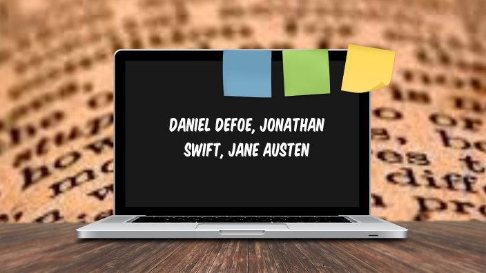 defoe, swift, austen by 2b classe on Prezi