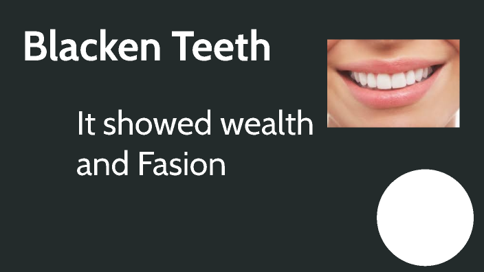 Elizabethan Era Dentistry by caleb mullican on Prezi