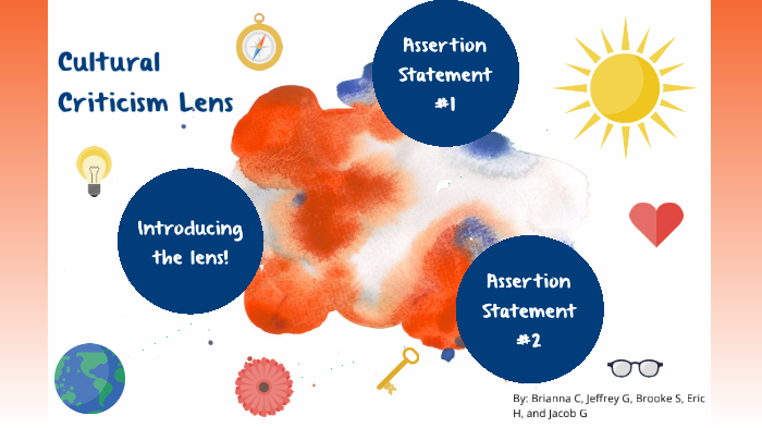 Cultural Criticism Lens by Brooke Sullivan on Prezi
