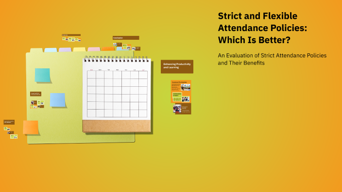 Strict and Flexible Attendance Policies: Which Is Better? by Mongcal ...