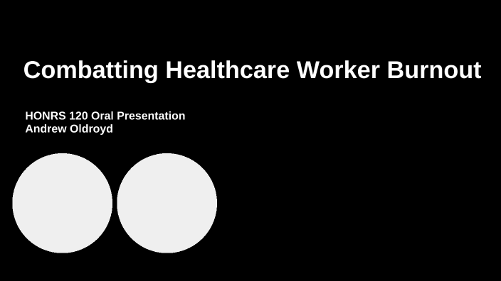 HONRS 120: Oral Presentation by Andrew Oldroyd on Prezi