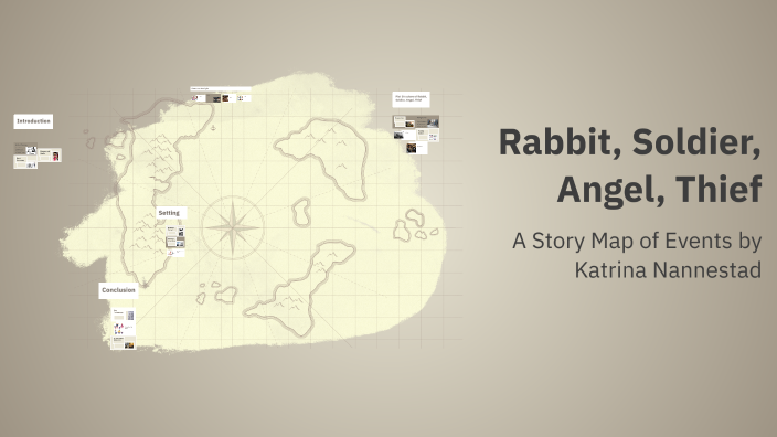 Rabbit, Soldier, Angel, Thief by Peter Lavender on Prezi