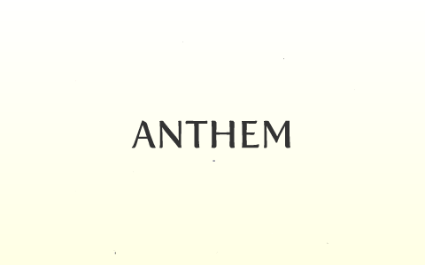 Anthem Chapter Titles by Jake Kusko on Prezi