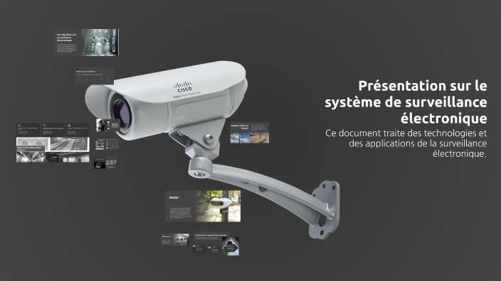 Présentation sur le système de surveillance électronique by Hafnaoui ...