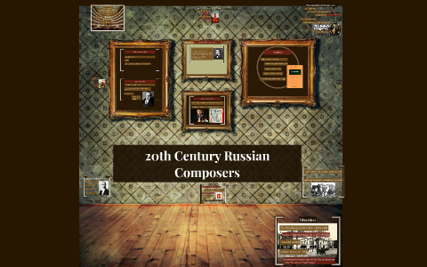 20th Century Russian Composers by Nicole Scates on Prezi