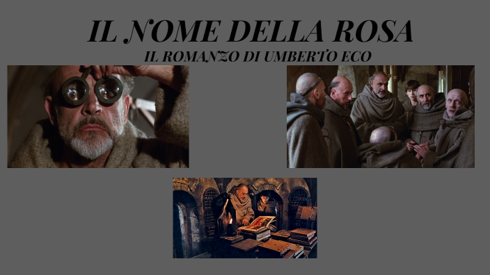 IL NOME DELLA ROSA by Benedetta Ridolfi on Prezi