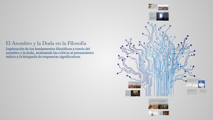 El Asombro y la Duda en la Filosofía by Daira Ojeda on Prezi