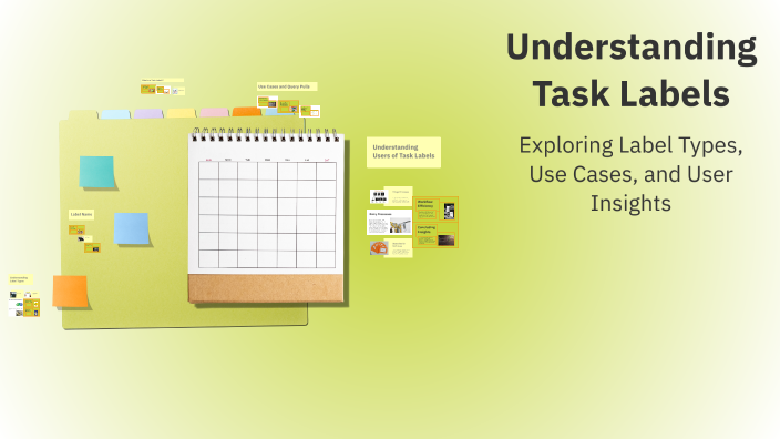 Understanding Task Labels by Princess Reylyn Lapitan on Prezi