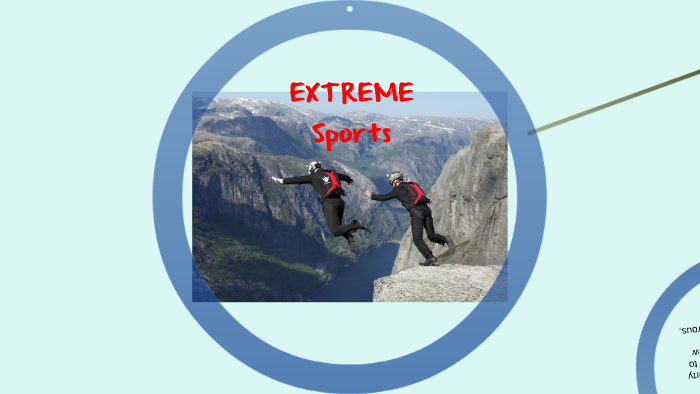 EXTREME Sports - presentation for English lesson by Olaf Palma on Prezi