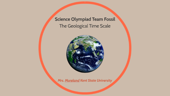 SciOly Geological Time Scale by Ella Moreland on Prezi