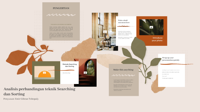 Analisis perbandingan teknik Searching dan Sorting by m1r on Prezi