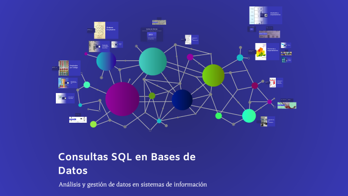 Consultas SQL en Bases de Datos by Ariel Artur on Prezi
